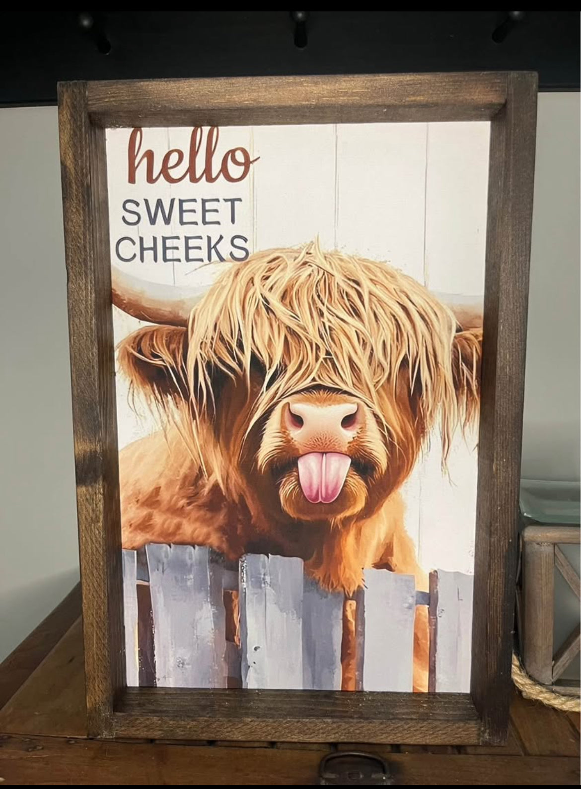 Hello Sweet Cheeks Highland Cow Farmhouse Sign – Stir Crazy Signs